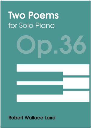 Two Poems for Solo Piano by Perth Educator Robert Wallace Laird